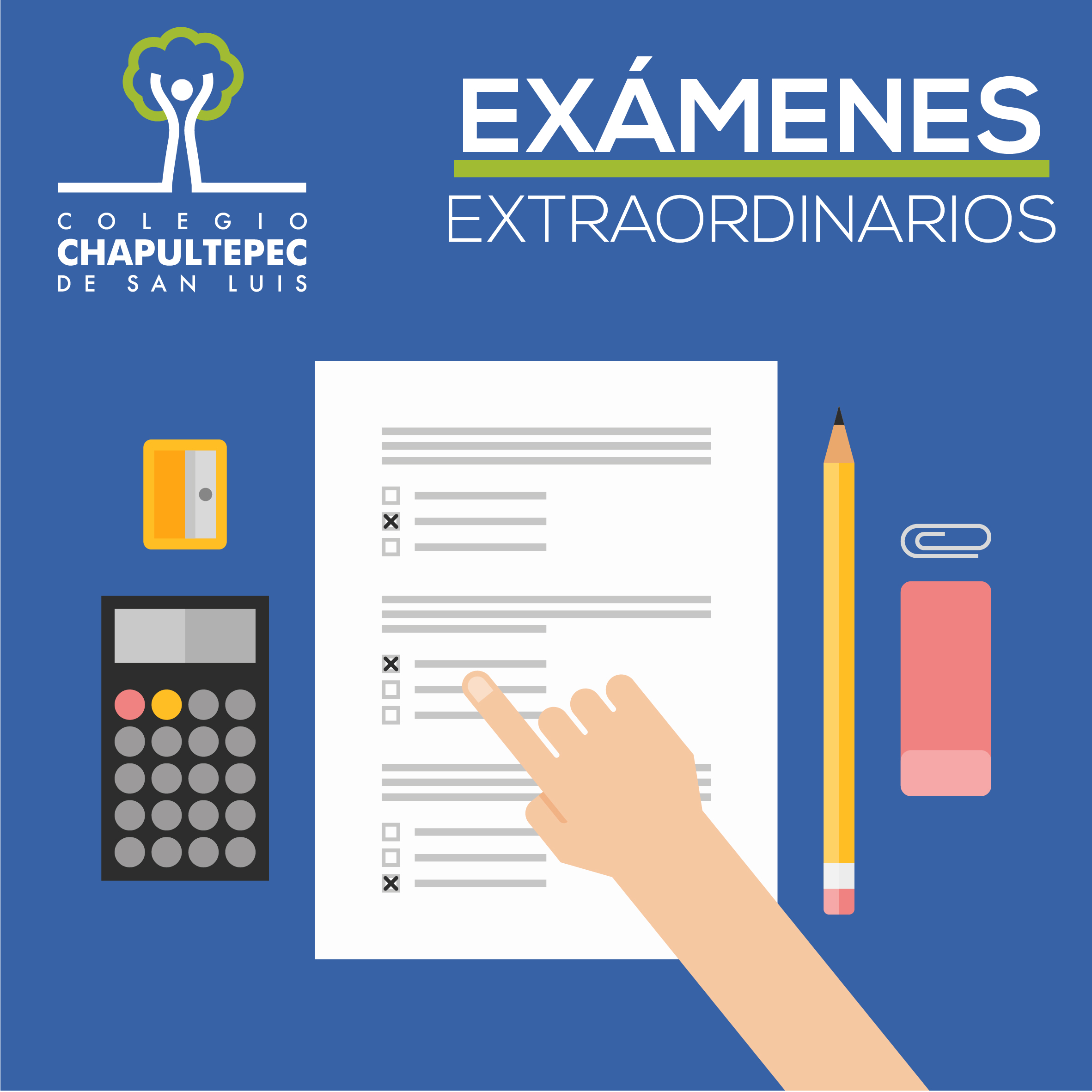 EXÁMENES EXTRAORDINARIOS1 – Colegio Chapultepec de San Luis